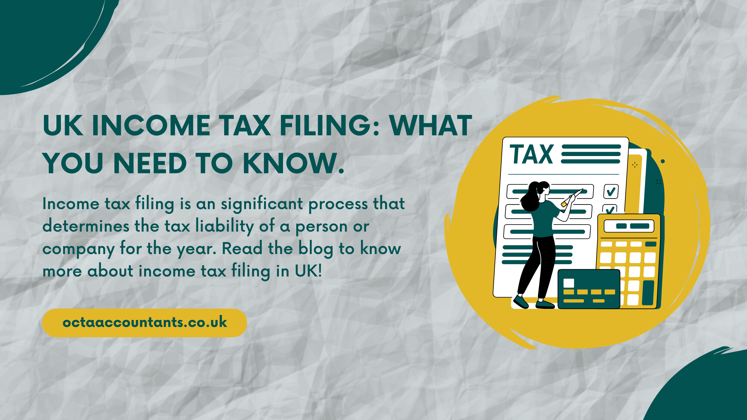 UK Income Tax Filing: What You Need To Know - Octa Accountants