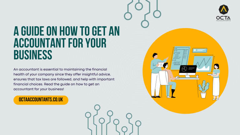 A guide on how to get an accountant for your business – Octa Accountants